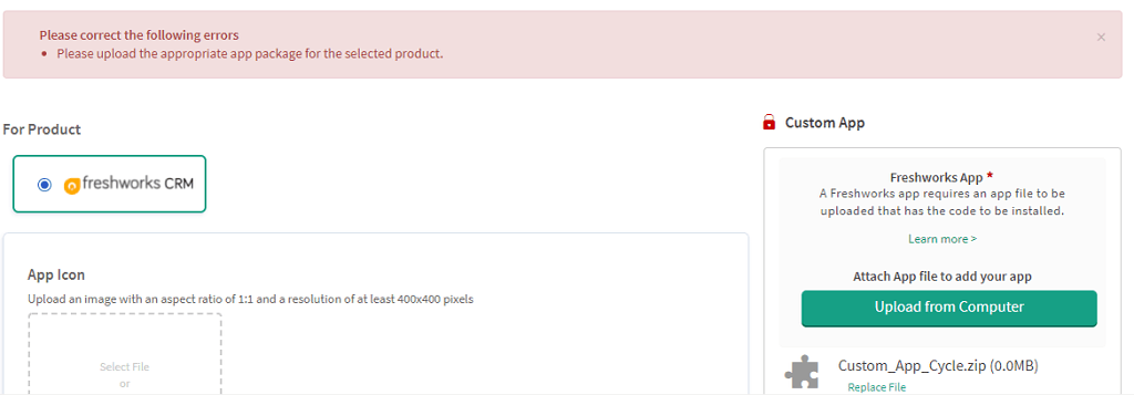 I Cant Upload My Custom App Freshsales App Platform Freshworks Developer Community 