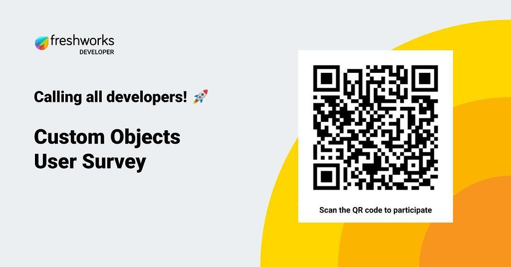 🚀 Calling all developers! We need your insights on Custom Objects 🚀 ...