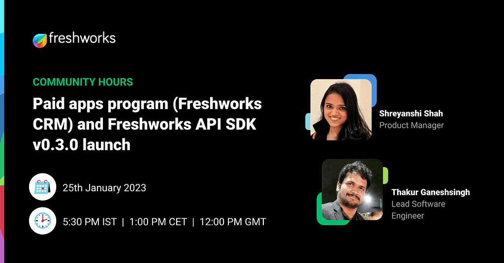 Community Hours Paid Apps Program And Freshworks Api Sdk V0 3 0 Launch Connect Freshworks